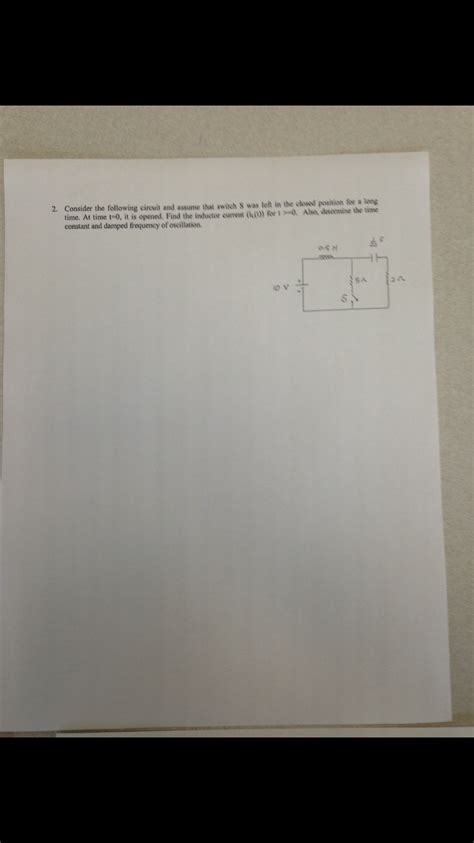 Solved Consider The Following Circuit And Assume That Switch