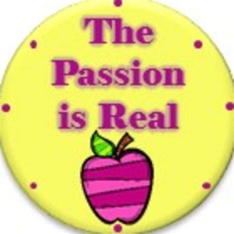 The Passion Is Real Teaching Resources Teachers Pay Teachers