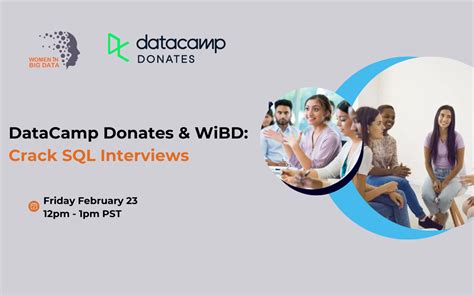 Datacamp Donates Wibd Crack Sql Interviews Women In Big Data