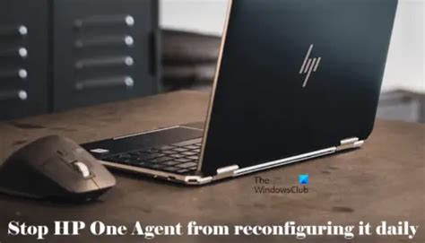 Stop Hp One Agent From Reconfiguring It Daily