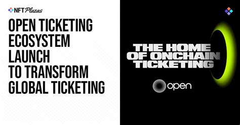 Open Ticketing Ecosystem Launch To Transform Global Ticketing