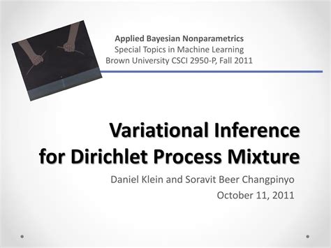 Ppt Variational Inference For Dirichlet Process Mixture Powerpoint