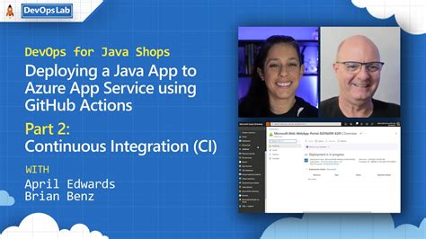 Deploying A Java App To Azure App Service Using Github Actions And Continuous Integration Youtube
