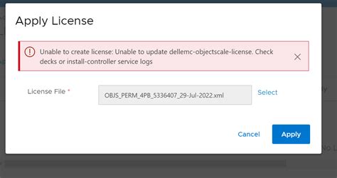 ObjectScale Error When Applying ObjectScale License Unable To Create License Unable To Update
