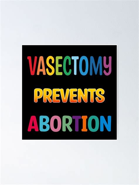 Vasectomy Meme Poster For Sale By Samoy10 Redbubble