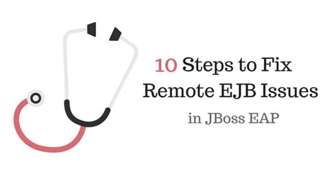 Steps To Fix Remote EJB Issues In JBoss EAP