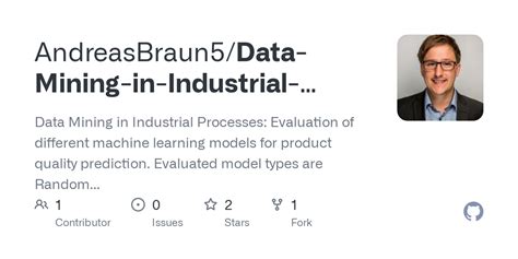 GitHub AndreasBraun Data Mining In Industrial Processes Evaluation Of Different Machine