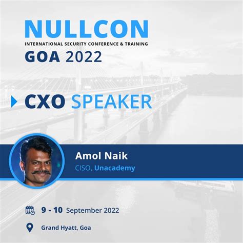 Nullcon On Linkedin Nullcongoa2022 Infosec Cybersecurity Ciso