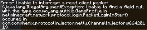 INTERNAL ERROR Unable To Intercept A Read Client Packet Issue Dmulloy ProtocolLib