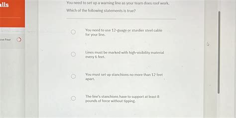 You Need To Set Up A Warning Line As Your Team Does Roof Work Which Of