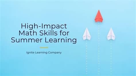 High Impact Math Skills For Summer Learning