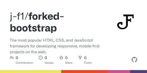 GitHub J F Forked Bootstrap The Most Popular HTML CSS And JavaScript Framework For
