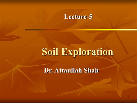 Soil Exploration