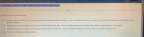 Solved What Is The Difference Between Relative Frequency