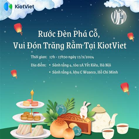 Kim Hana Oanh Nguyen On Linkedin “tết Trung Thu Rước đèn đi Chơi Kiotviet Vui đón Trăng Rằm