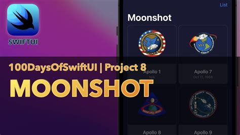 Moonshot App 100 Days Of Swiftui Day 39 42 Project 8 Youtube