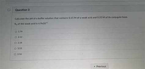 Solved Cakculate The PH Of A Buffer Solution That Contains Chegg