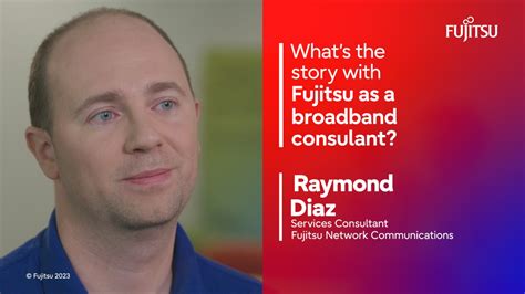 Fujitsu Network Communications On Linkedin Whats The Story With Fujitsu As A Broadband Consultant