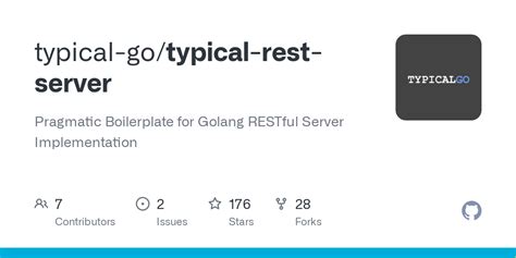 Github Typical Gotypical Rest Server Pragmatic Boilerplate For