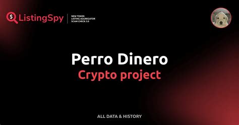 Perro Dinero Crypto Project Jotchua Token Listings Events Analysis Listingspy