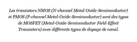 Différence Entre Les Transistors Nmos Pmos Et Cmos