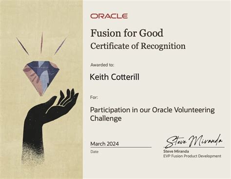 Here Is My Oracle Certificate For Volunteering At Oracle I Work Long