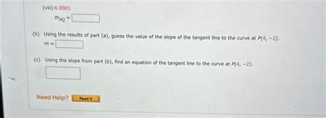 Solved The point P(4,−2) lies on the curve y=3−x2. (a) If Q | Chegg.com