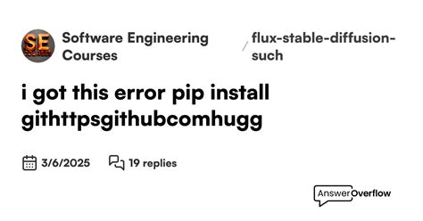 I Got This Error Pip Install Githuggingfacehf