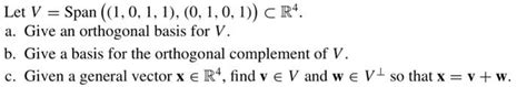 Solved Let Vspan10110101⊂r4 A Give An