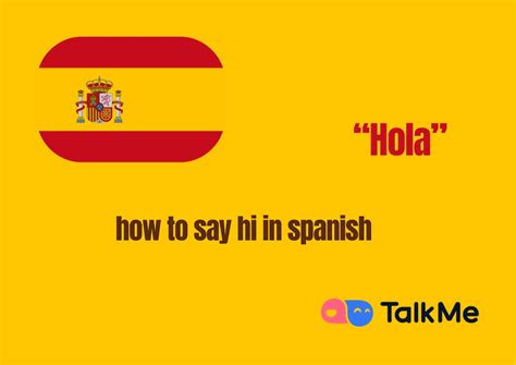 How To Say Hi In Spanish Greetings From “hola” To Slang