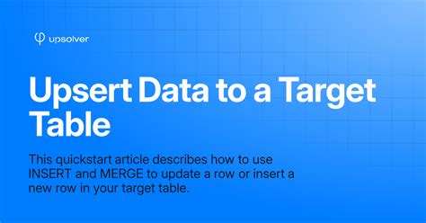Upsert Data To A Target Table Upsolver