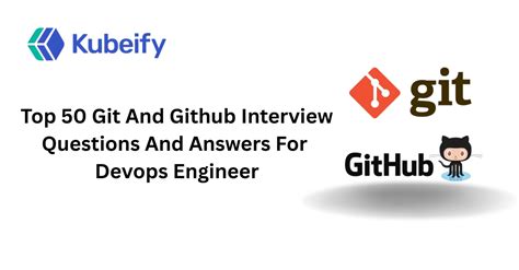 Top 50 Git And Github Interview Questions And Answers For Devops Engineer