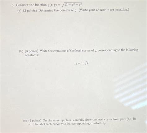 solved consider the function g x y 11−x2−y2 a 3 points