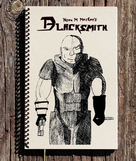 Blacksmith Book Noah Mackay Blacksmith Spiral Notebook Blacksmith Journal Blacksmith Volume 1