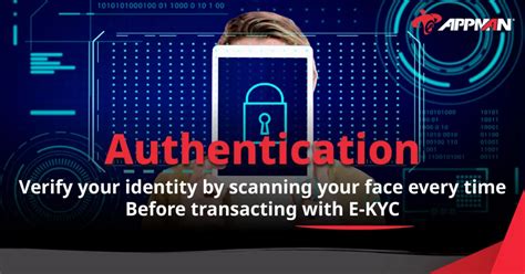 Authentication Via Facial Scanning Before Each Transaction Differs From E Kyc In What Ways Appman
