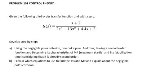 Solved PROBLEM CONTROL THEORY Given The Following Chegg