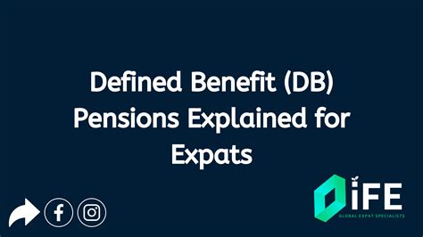Defined Benefit Db Pensions Explained For Expats Ife Investments For Expats