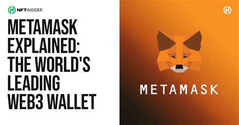 metamask explained the world s leading software wallet