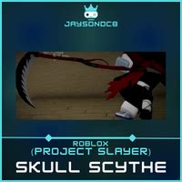 Skull Scythe Project Slayers Roblox ID PlayerAuctions