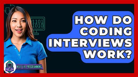 How Do Coding Interviews Work Next Lvl Programming Youtube