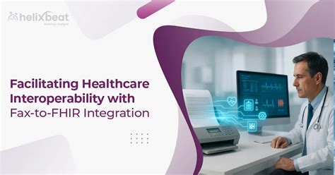 Fhir Based Data Standardization With Fax To Fhir Integration