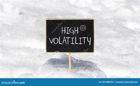 High Volatility Symbol Concept Words High Volatility On Beautiful Black Chalk Blackboard