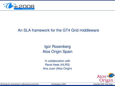 Ppt An Sla Framework For The Gt4 Grid Middleware Powerpoint Presentation Id3541302