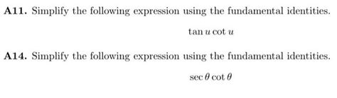 solved a11 simplify the following expression using the