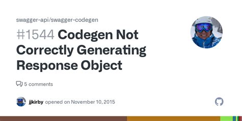 Codegen Not Correctly Generating Response Object Issue 1544