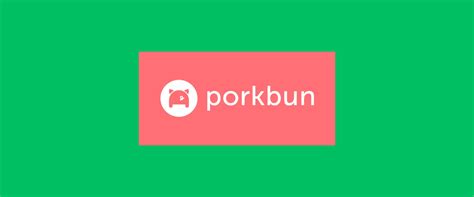 Porkbun Review Domain Registration And Hosting Services