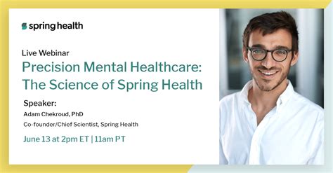 Webinar Precision Mental Healthcare The Science Of Spring Health By Ashley Binford Spring