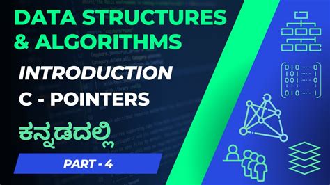 Pointers In Kannada Introduction To Address And Pointers In C Dsa