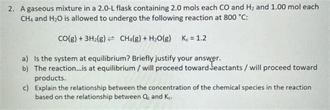 Solved A Gaseous Mixture In A L Flask Containing Chegg