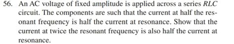 solved 56 an ac voltage of fixed amplitude is applied
